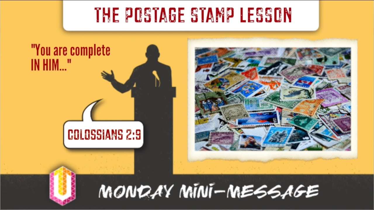 Mini-Message Monday: The Postage Stamp Lesson - Westbank Bible Chapel