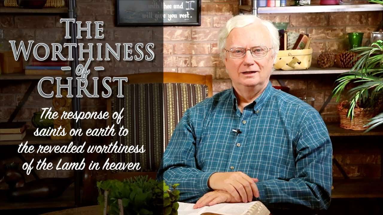 The Worthiness of Christ by Jabe Nicholson - Westbank Bible Chapel