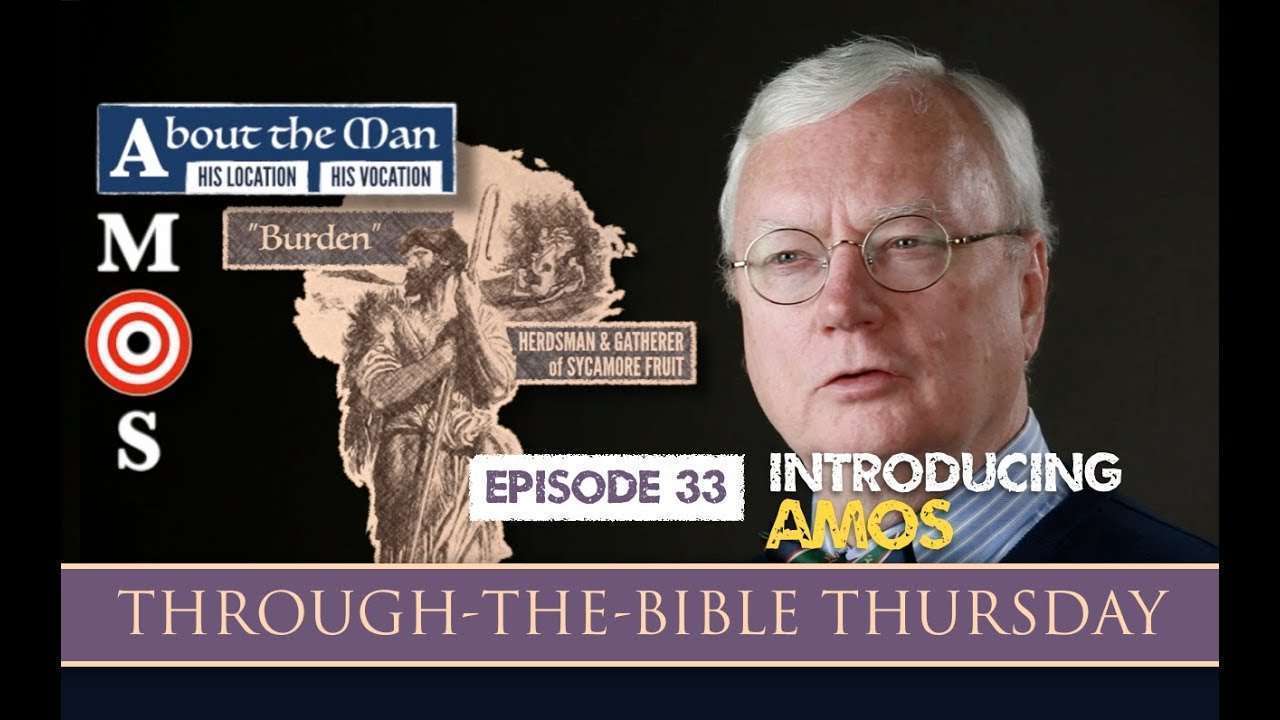 Through-the-Bible Thursday: AMOS - Westbank Bible Chapel
