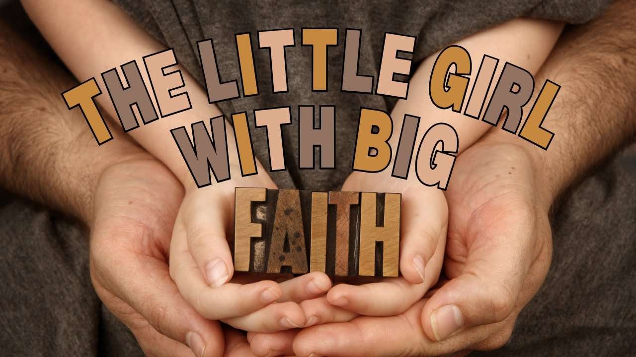 Fireside Friday: The Little Girl with Big Faith - Westbank Bible Chapel