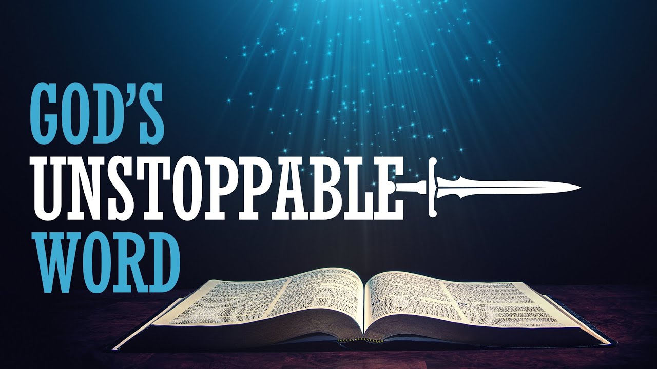 Mini-Message Monday: God's Unstoppable Word - Westbank Bible Chapel