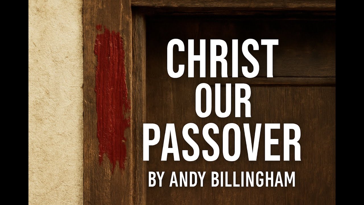Passover Message - Westbank Bible Chapel